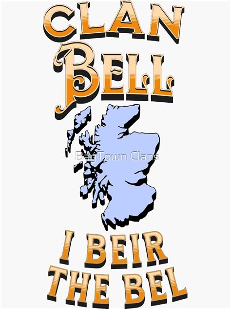 Clan Bell Motto Scottish Crest Sticker For Sale By Ljrigby Redbubble