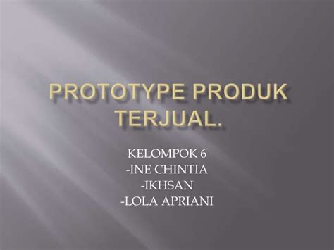 Prototype Desain Kreatifnasndfasnf Aanfsa Pptx