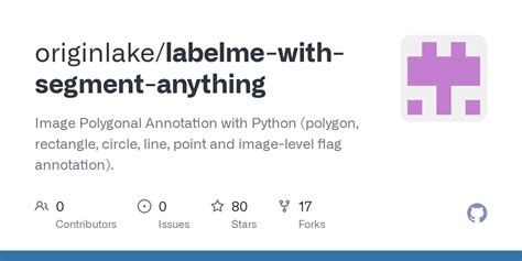 GitHub Originlake Labelme With Segment Anything Image Polygonal Annotation With Python