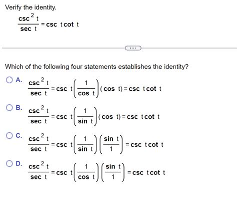 Solved Verify The Identity Sectcsc T Csctcott Which Of The Chegg