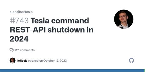 Tesla Command Rest Api Shutdown In 2024 · Issue 743 · Alandtsetesla · Github