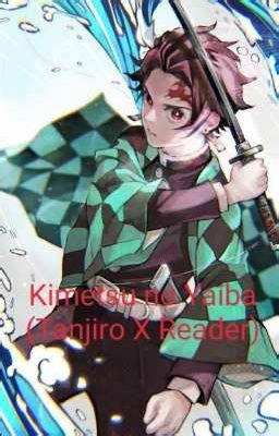 Kimetsu No Yaiba Tanjiro X Reader Tamat Waodefinza Wattpad
