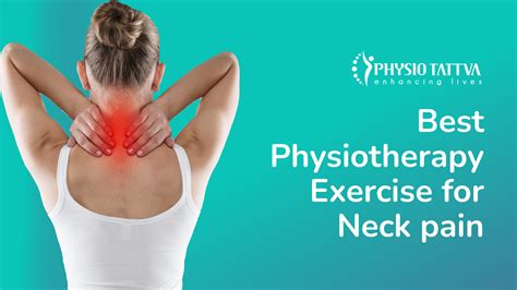 Best Physiotherapy Exercises For Neck Pain Relief