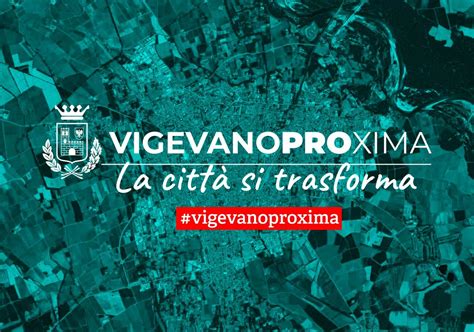 Città Di Vigevano Vigevanoproxima Comune Di Vigevano