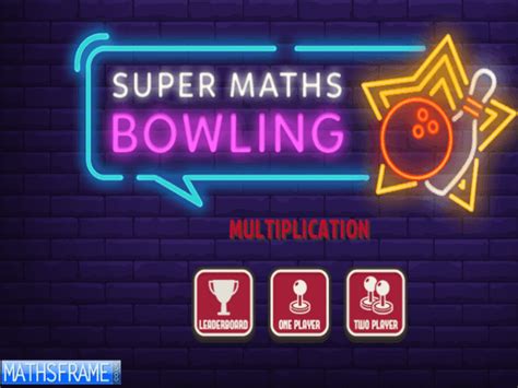 Super Maths Bowling Multiplication Mathsframe Math Learning