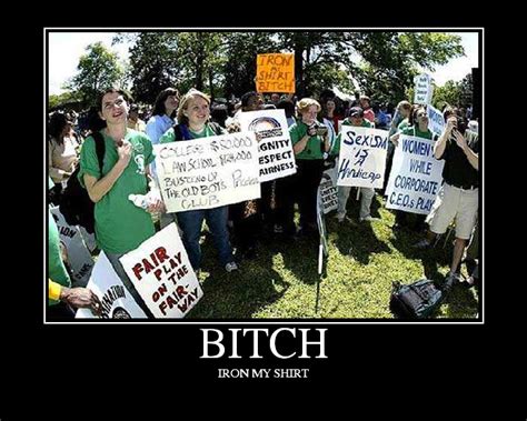 Sexist Motivational Posters Unmotivational Posters Demotivational