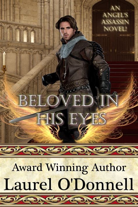 Beloved In His Eyes Angels Assassin Book 3 Kindle Edition By Odonnell Laurel Romance