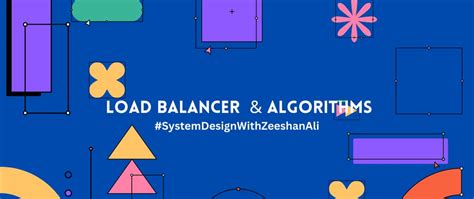 load balancer in system design dev community