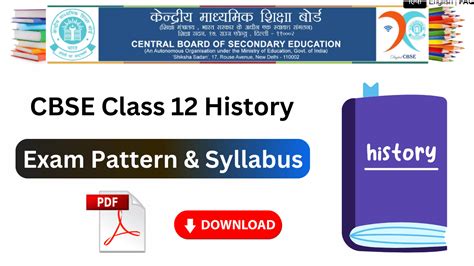 Cbse Class 12 History Syllabus 2025 26 Download Pdf And Full Exam