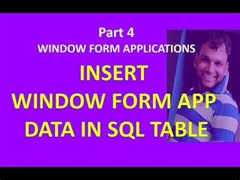PART INSERT WINDOW FORM APP DATA IN SQL TABLE Data Window Inserts Sql