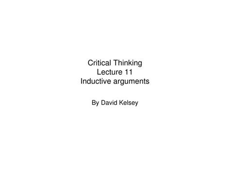PPT Critical Thinking Lecture Inductive Arguments PowerPoint Presentation ID