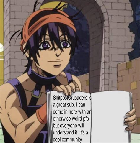 Its True You Guys Rock Rshitpostcrusaders Jojos Bizarre