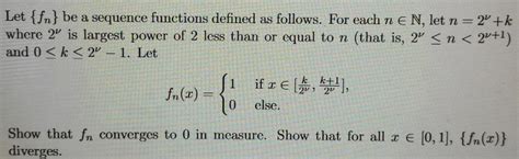 Solved Let Fn Be A Sequence Functions Defined As Follows