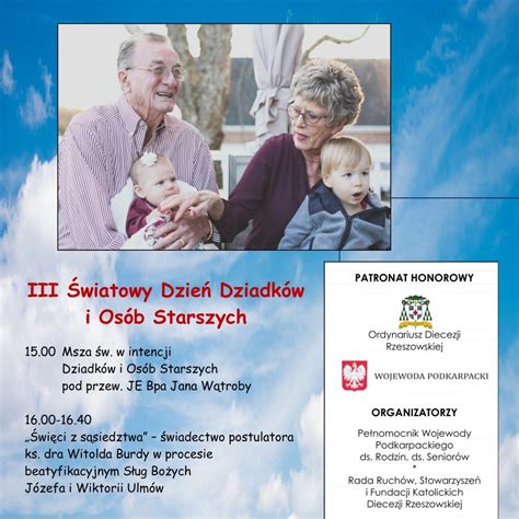 Rzeszowskie obchody III Światowego Dnia Dziadków i Osób Starszych Portal Diecezji Rzeszowskiej