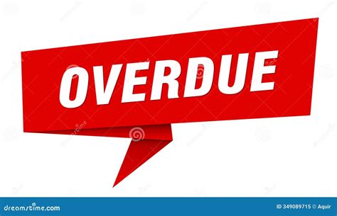 Overdue Banner Overdue Speech Bubble Label Sticker Sign Template