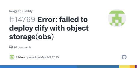 Error Failed To Deploy Dify With Object Storageobs · Issue 14769