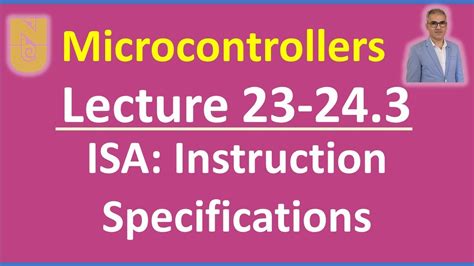Microcontrollers Lecture 23 243 Slides 18 21 Ias Instruction Specifications Isa Youtube