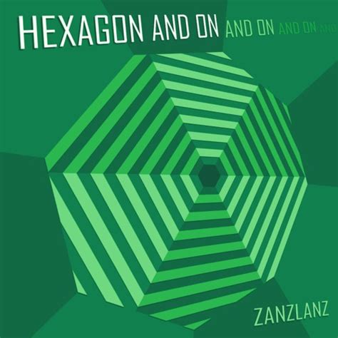Stream Hexagon And On By Zanzlanz Listen Online For Free On Soundcloud
