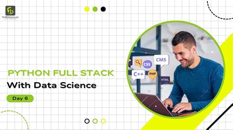 Python Fullstack With Data Science Day 6 9th Jan 2025 Firstbit