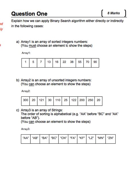Solved Question One Explain How We Can Apply Binary Search Chegg