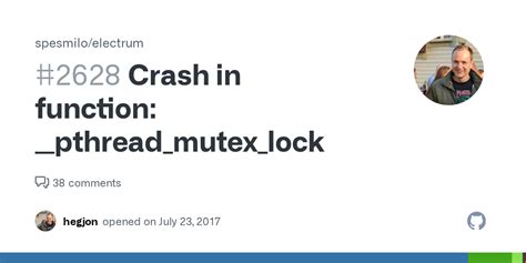 Crash In Function Pthreadmutexlock · Issue 2628 · Spesmilo