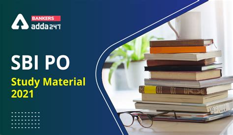 Sbi Po Study Material 2021 Prelims Books Mock Test Previous Year Papers