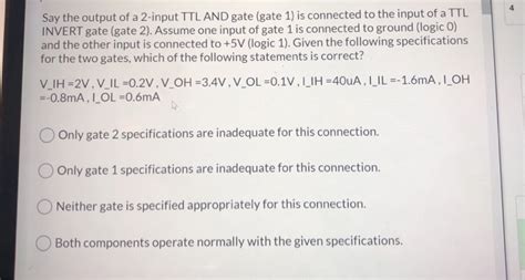Solved Say The Output Of A 2 Input Ttl And Gate Gate 1 Is