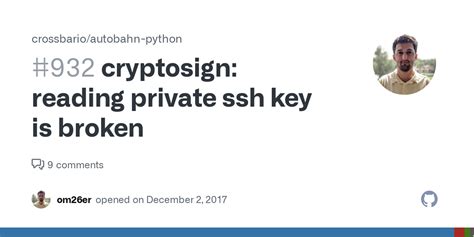 cryptosign reading private ssh key is broken · issue 932 · crossbario
