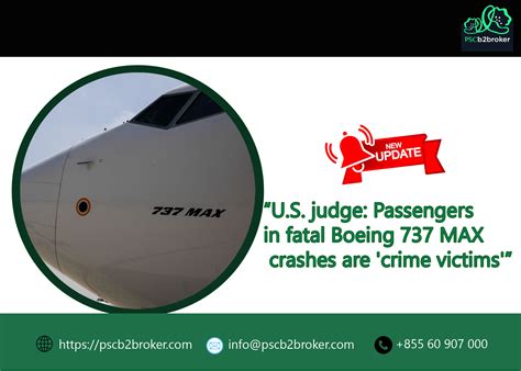 Us Judge Passengers In Fatal Boeing 737 Max Crashes Are Crime