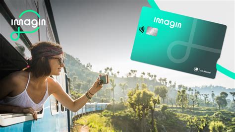 Imagin Débito Una Tarjeta Que Te Permite Viajar Ahorrando En Comisiones