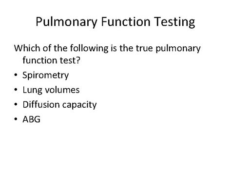 Pulmonary Function Testing Chapter 8 Pulmonary Function Testing