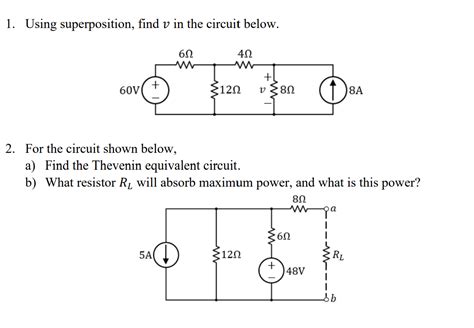 Solved Using Superposition Find V ﻿in The Circuit Belowfor