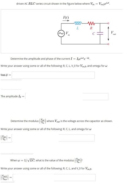 Driven Ac Rlc Series Circuit Shown In The Figure