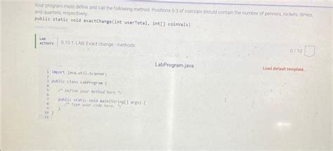 Solved Define A Method Called Exactchange That Takes The Chegg
