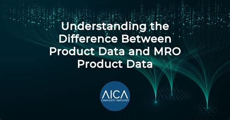 Mro Data And Product Data Differences