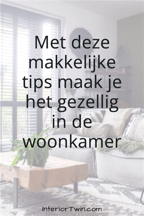 Makkelijke Tips Om Het Gezellig Te Maken In De Woonkamer Rustic Scandinavian Interior