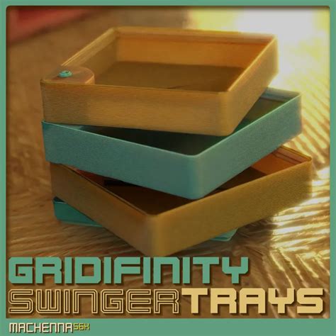Gridfinity Swinger Trays By Machenna56k Download Free Stl Model