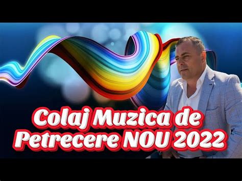 Mix MUZICA DE PETRECERE 2022 Muzica Mega PETRECERE Cea Mai Frumoasa