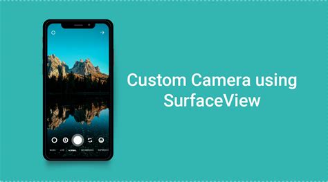 Custom Camera Using SurfaceView InnovationM Blog