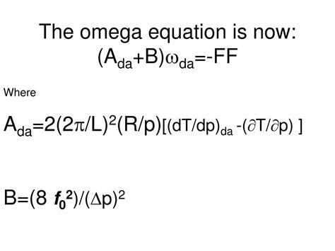 PPT The Quasi Geostrophic Omega Equation See Bluestein Volume I Eq 5 6 14 PowerPoint