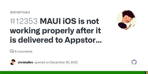 Maui Ios Is Not Working Properly After It Is Delivered To Appstore Or