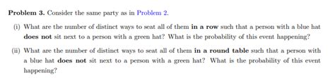 problem 3 consider the same party as in problem 2