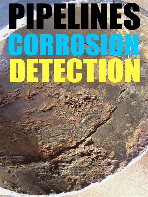 Pipeline Corrosion Detection Testing 1700551871 Pdf Pipe Fluid