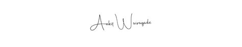 84 Ankit Wairagade Name Signature Style Ideas Unique Digital Signature