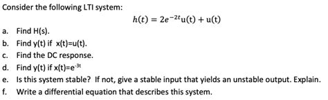Solved Consider The Following LTI System Chegg
