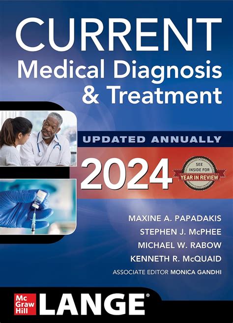 Current Medical Diagnosis And Treatment 2024 Papadakis Maxine A