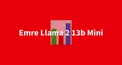 Emreemre Llama 2 13b Mini At Main