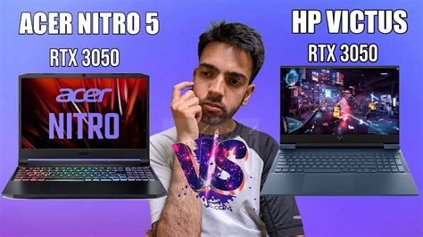 Acer Nitro Vs Hp Victus Which Gaming Laptop Is Best Youtube
