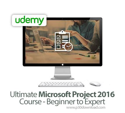 Udemy Ultimate Microsoft Project Course Beginner to Expert كورسات مجانية فى كل المجالات