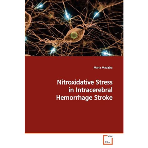 Nitroxidative Stress In Intracerebral Hemorrhage Stroke No Shoptime